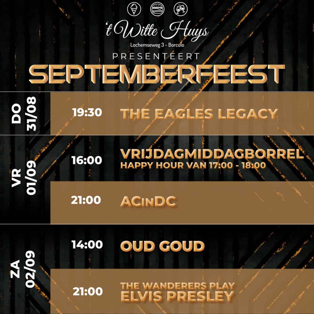 ’t Witte Huys in Borculo viert Septemberfeest met live muziekprogramma